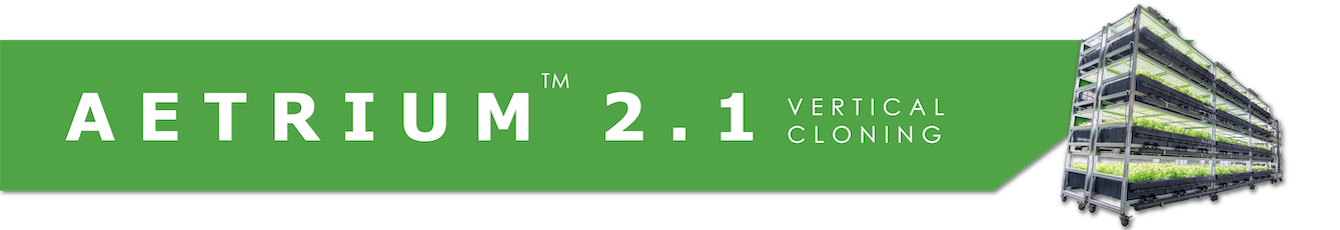 AEtrium-2.1 SmartFarm for Aeroponic Cloning & Vegging